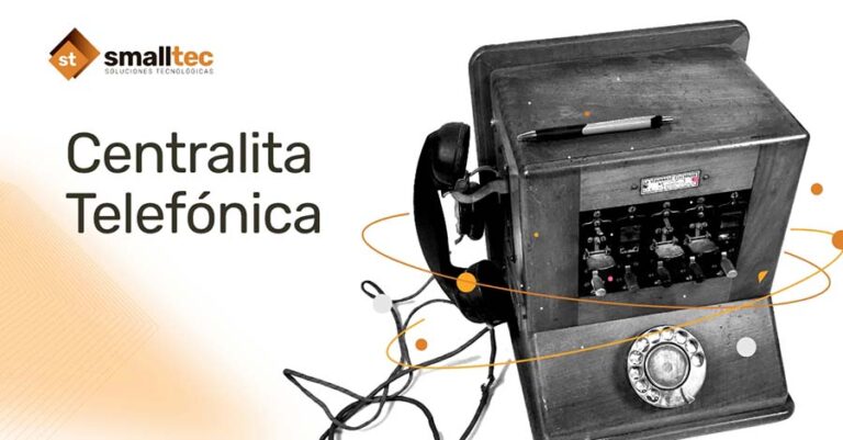Centralitas Telefónicas: Definición y Tipos - SMALLTEC